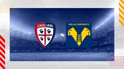 Cagliari Vs Hellas Verona Prediction Serie A 01042024