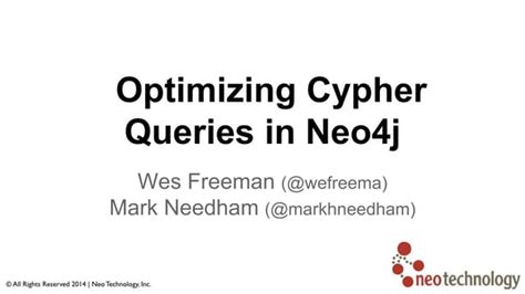 Optimizing Cypher Queries In Neo4j Ppt
