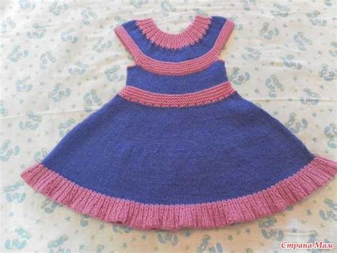 Сарафан вязаный на спицах 1 5 2 года как связать детский сарафан спицами запись
