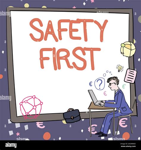 Text Caption Presenting Safety First Business Concept Avoid Any Unnecessary Risk Live Safely Be