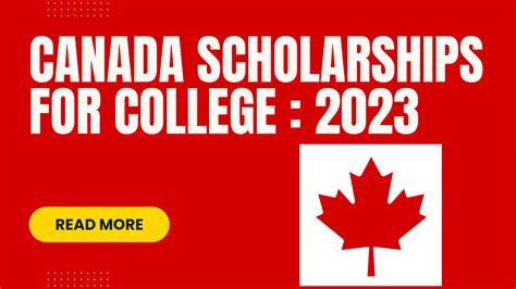 Canada Scholarships For College 2023