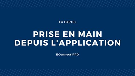 Tutoriel Prise En Main Avec Lapplication Econnect Pro Youtube