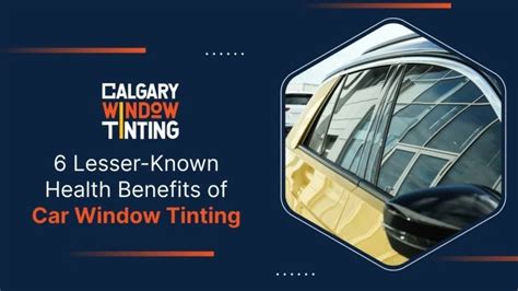 PPT Lesser Known Health Benefits Of Car Window Tinting PowerPoint