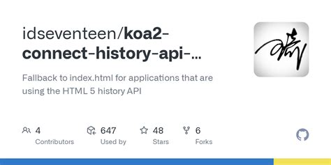 Github Idseventeenkoa2 Connect History Api Fallback Fallback To Indexhtml For Applications