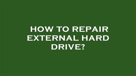 How To Repair External Hard Drive YouTube