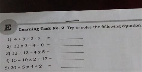Solved E Learning Task No 2 Try To Solve The Following Equation 1 4