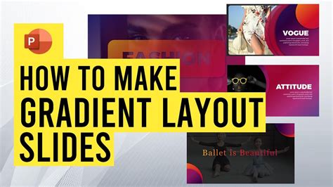 How To Make Awesome Gradient Layouts In Powerpoint