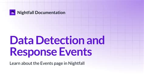 data detection and response events nightfall documentation