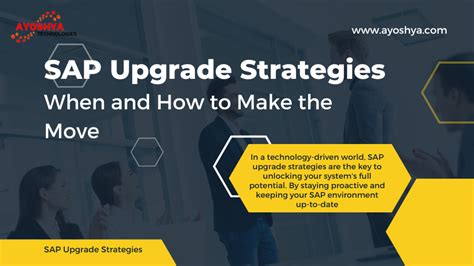 Sap Upgrade Strategies When And How To Make The Move Sap And Oracle