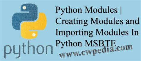 Python Modules Creating Modules And Importing Modules In Python Msbte
