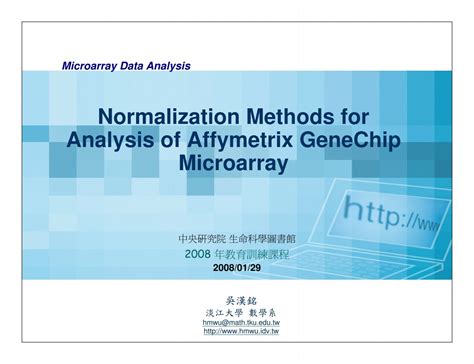 Normalization Methods For Analysis Of Affymetrix Genechip Microarray