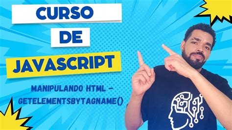 🎯 Curso De Javascript Aula 14 Manipulando Html