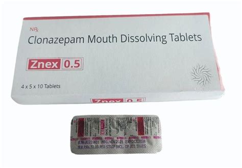 Znex 0 5 Clonazepam Mouth Dissolving Tablets At ₹ 500 Box Rajkot Id 2852161754630