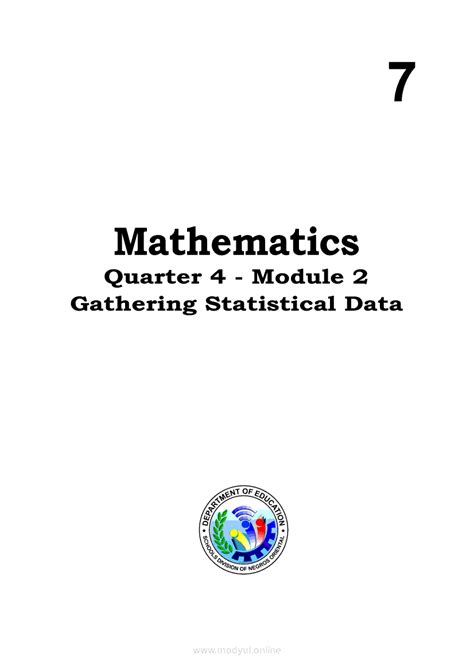 Mathematics Quarter 4 Module 2 Gathering Statistical Data Grade 7 Modules