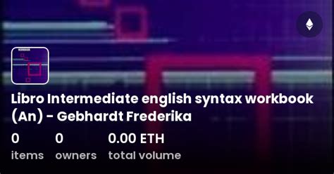 libro intermediate english syntax workbook an gebhardt frederika