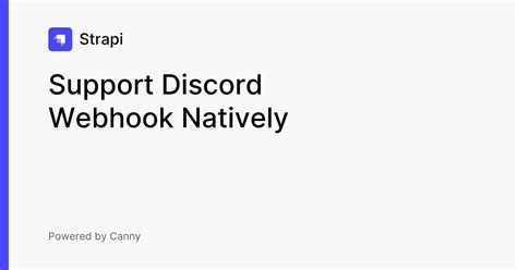 support discord webhook natively voters strapi