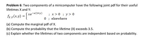 solved problem 6 two components of a minicomputer have the