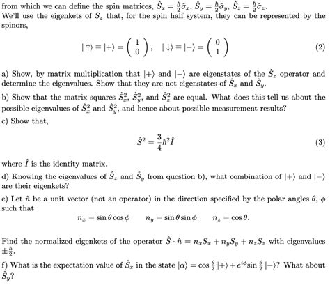 Solved Spin 1 2 System 30 Points The Pauli Matrices Are
