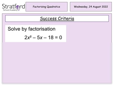 SOLUTION Factorising And Solving When A Is Not Equal To 1 Studypool