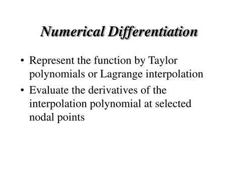 PPT Lecture 18 Numerical Differentiation PowerPoint Presentation Free Download ID 6354339