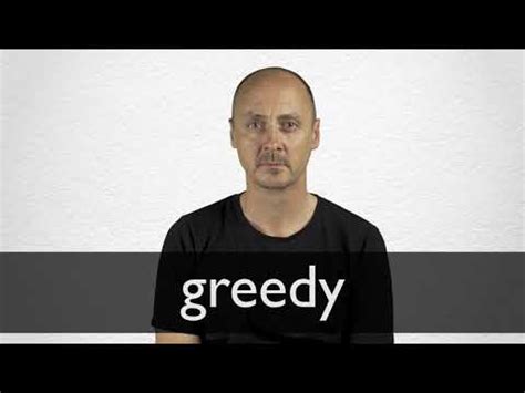 French Translation Of GREEDY Collins English French Dictionary