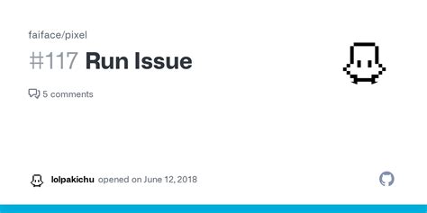 run issue · issue 117 · faiface pixel · github