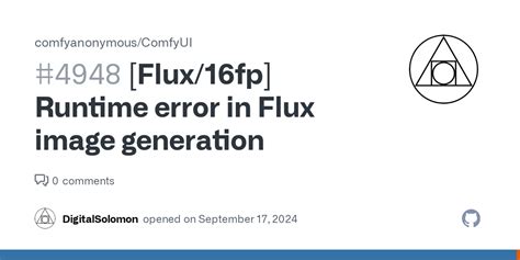 Flux16fp Runtime Error In Flux Image Generation · Issue 4948