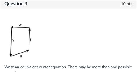 Solved Question Pts A Which Vectors Are Head To Head Chegg Com