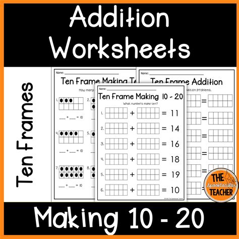 Ten Frame Addition Worksheets Making 10 Up To 20 Made By Teachers
