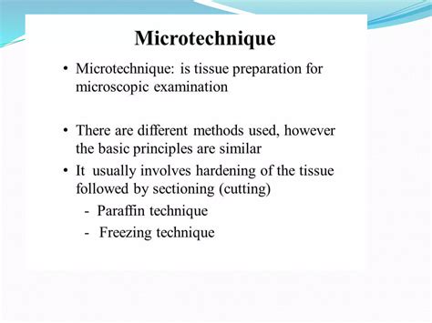 Microtechnique Microtomy For Histology And Permanent Slide Preparation Pptx