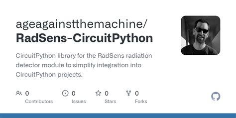 GitHub Ageagainstthemachine RadSens CircuitPython CircuitPython