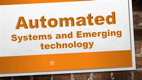 Automated Systems And Emerging Technology Notes 15740