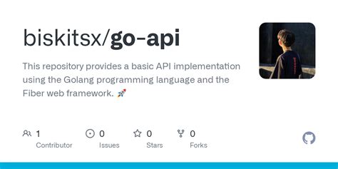Github Biskitsxgo Api This Repository Provides A Basic Api Implementation Using The Golang