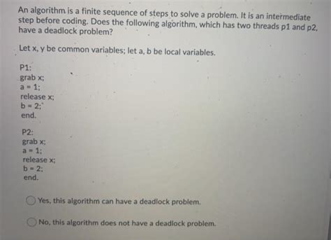 Solved An Algorithm Is A Finite Sequence Of Steps To Solve A