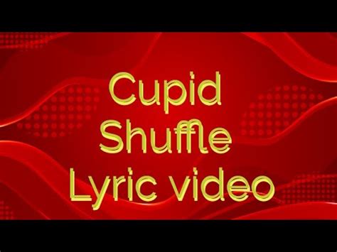 Cupid Shuffle Lyric Video Youtube