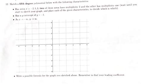[solved] 12 sketch a fifth degree polynomial belo solutioninn