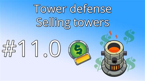 Unity Tower Defense Tutorial Selling Towers YouTube