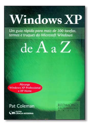 Windows Xp De A A Z De Pat Coleman Editora Ciencia Moderna Capa Dura Em Português