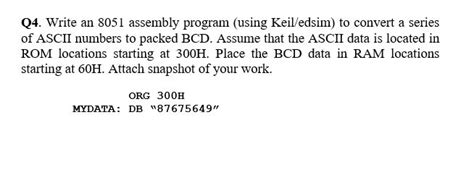 Solved Q4 Write An 8051 Assembly Program Using Keiledsim