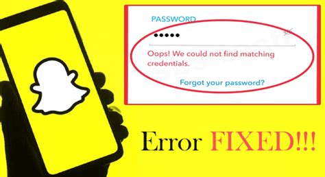 What Does Oops We Could Not Find Matching Credentials Snapchat Archives Android Data Recovery Blog