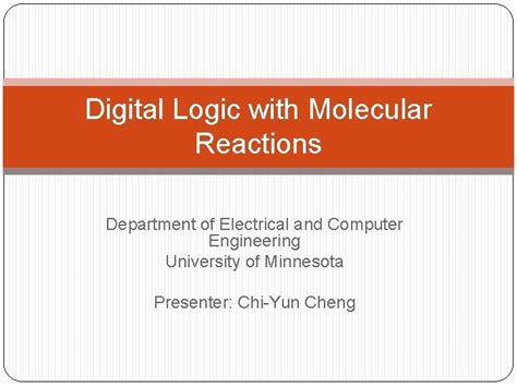 Digital Logic With Molecular Reactions Department Of Electrical