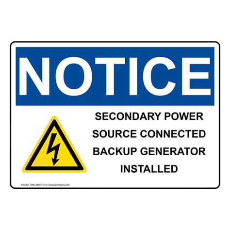 Notice Sign Secondary Power Source Osha