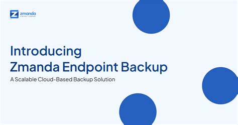 Announcement Introducing Zmanda Endpoint Backup A Scalable Cloud Based Backup Solution