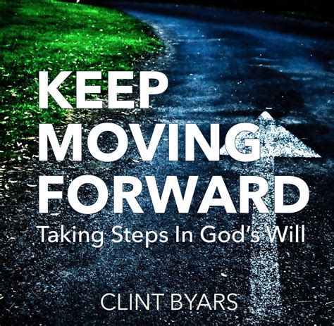 keep moving forward