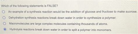 Which Of The Following Statements Is False An Example Of A Synthesis Reaction Would Be The