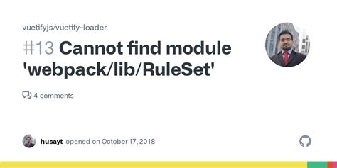 Cannot Find Module Webpack Lib RuleSet Issue Vuetifyjs Vuetify Loader GitHub