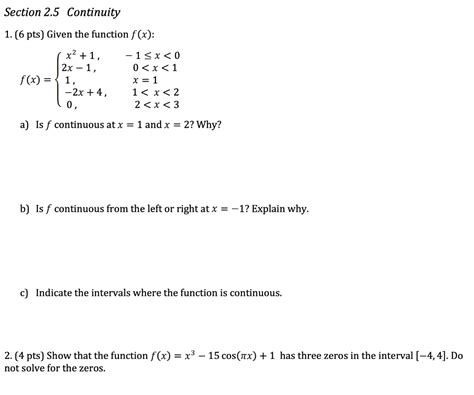 Solved Section 2 5 Continuity 1 6 Pts Given The Function Chegg