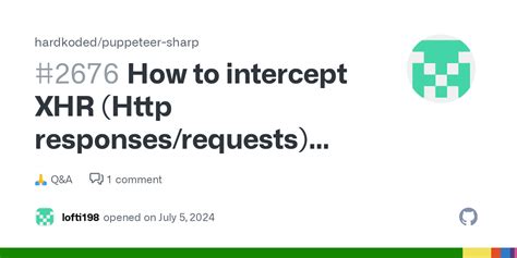 How To Intercept Xhr Responsesrequests Using Puppeteer