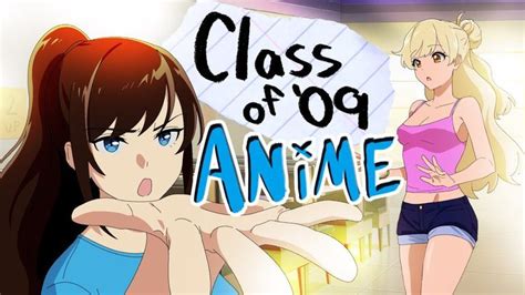 The Graduating Class Of 09 Class Of 09 X Male Reader Insert What If Class Of 09 Anime