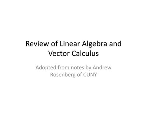 Slides For Review Of Basic Concepts In Vector Calculus And Classes
